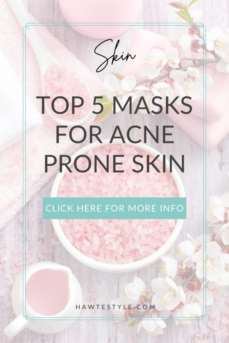 Top 5 Masks For Acne Prone Skin